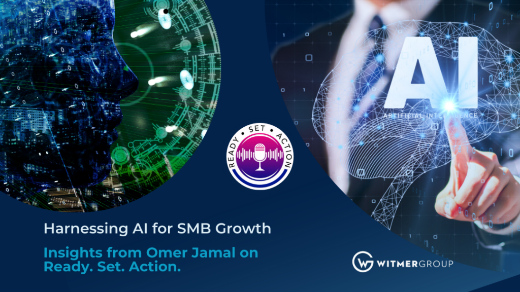 Harnessing AI for SMB Growth: Insights from Omer Jamal on Ready. Set ...